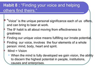 The eight habits of highly effective people | PPT