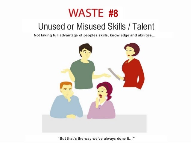 #8 Unused or Misused Skills