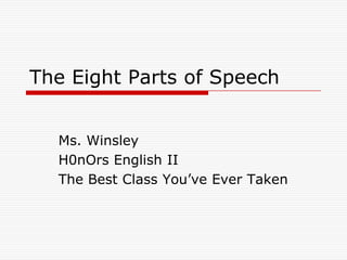 8 Parts of Speech PowerPoint | PPT
