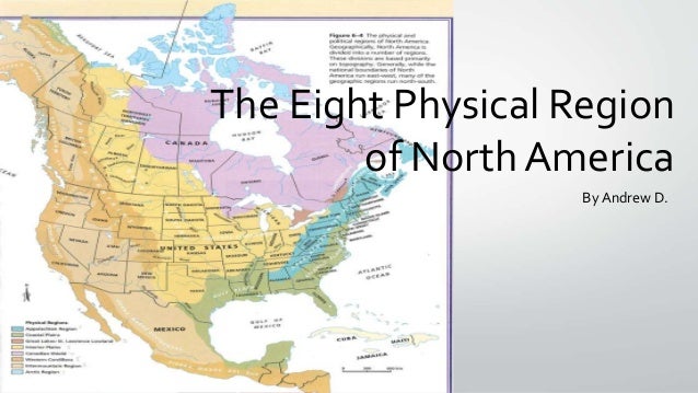 The eight physical region of north america