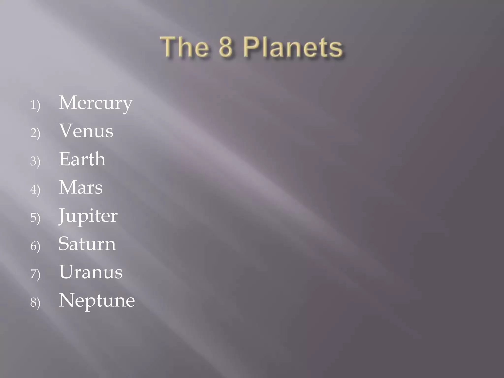 The Eight Planets | PPTX
