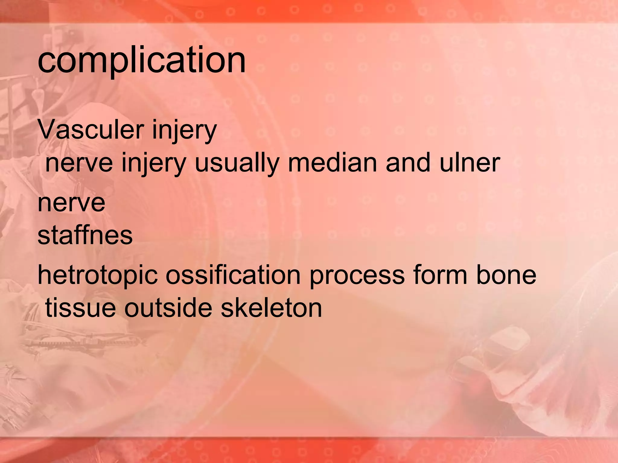 The Elbow Fracture Ppt