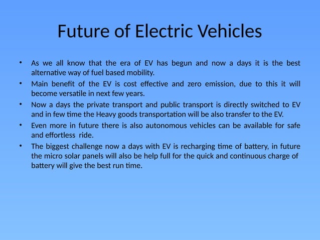 NEW AGE OF The Electric Vehicle Revolution | PPTX | Green Vehicles ...
