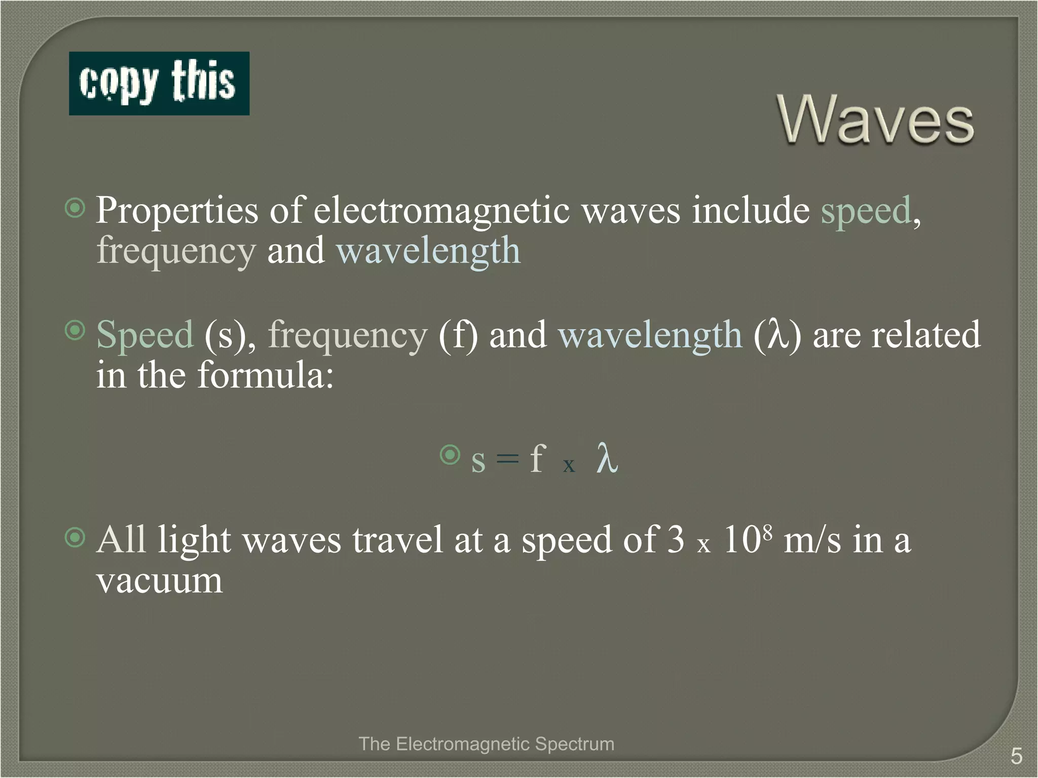 The Electromagnetic Spectrum | PPT