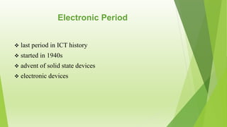 The Electronic Period | PPTX