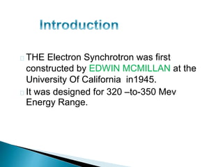 The electron synchrotron | PPTX