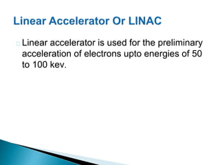 The electron synchrotron | PPTX