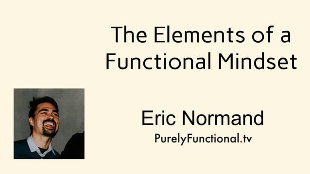 The elements of a functional mindset | PPT