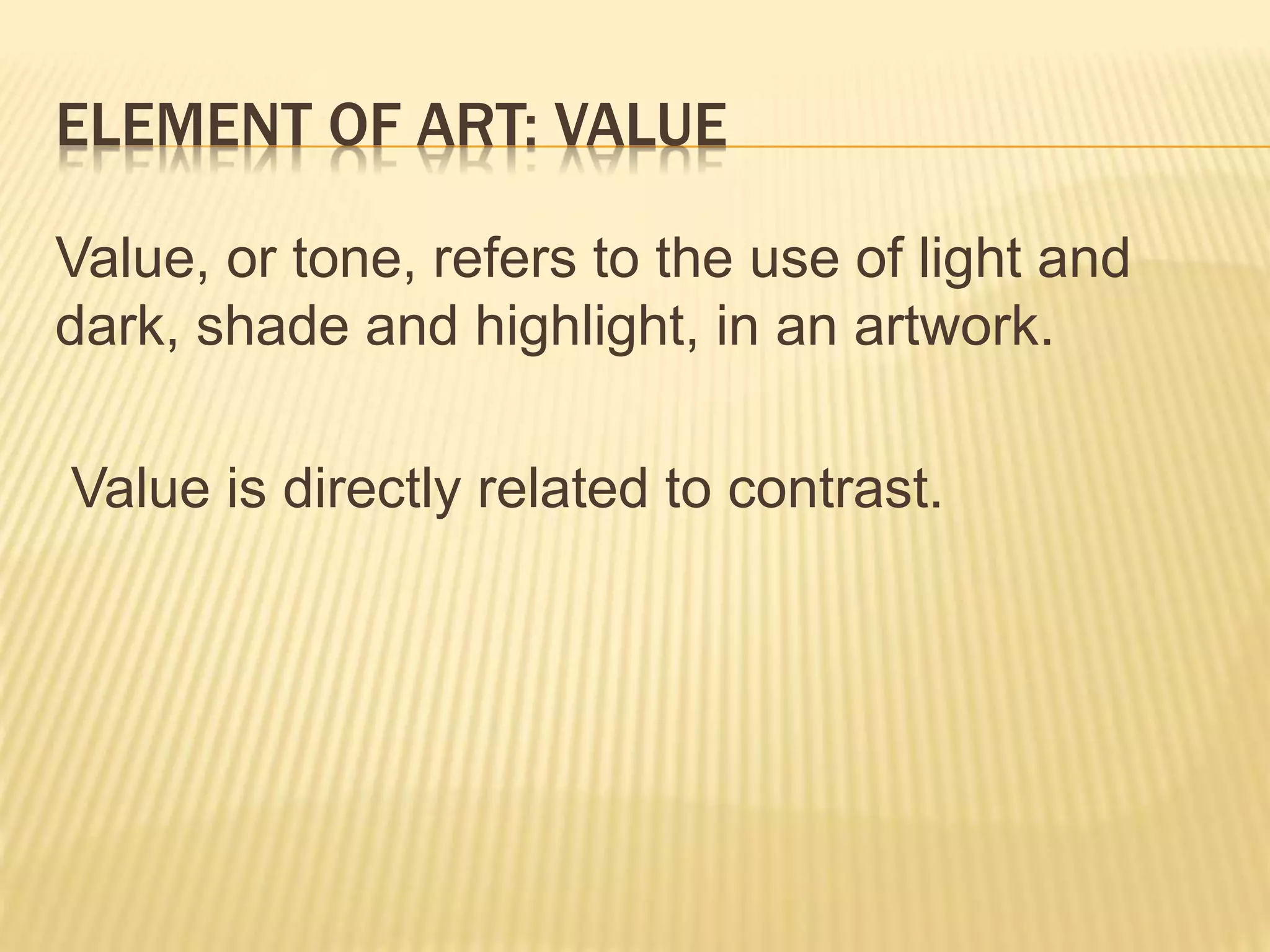 The Elements of Art | PPTX