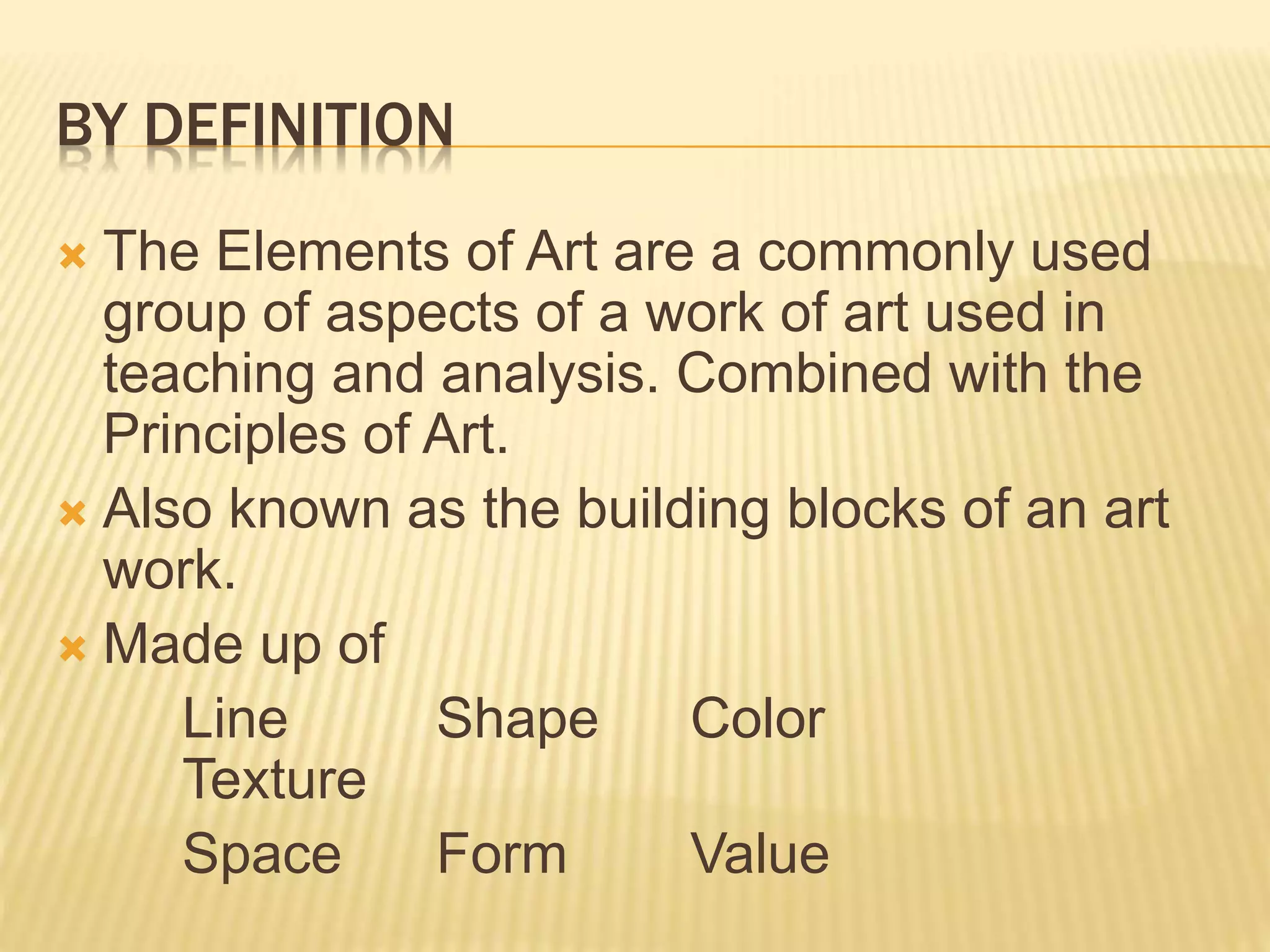 The Elements of Art | PPTX
