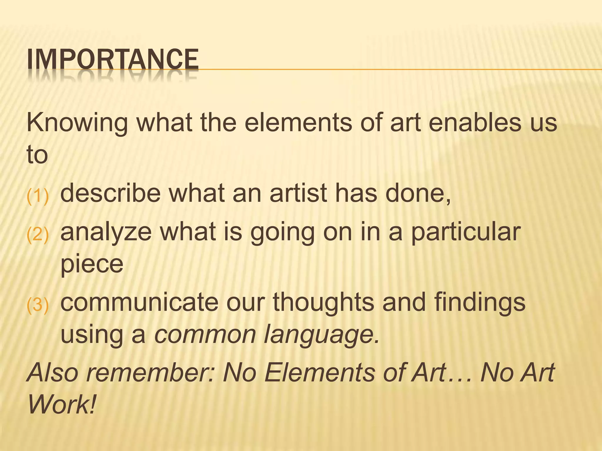 The Elements of Art | PPTX