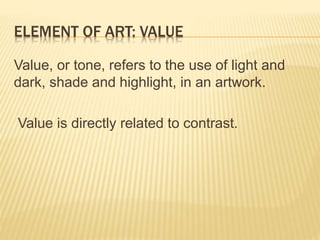 The Elements of Art | PPTX