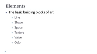 The Elements of Art and Principles of Design | PDF