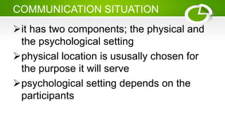 The elements of communication | PPTX