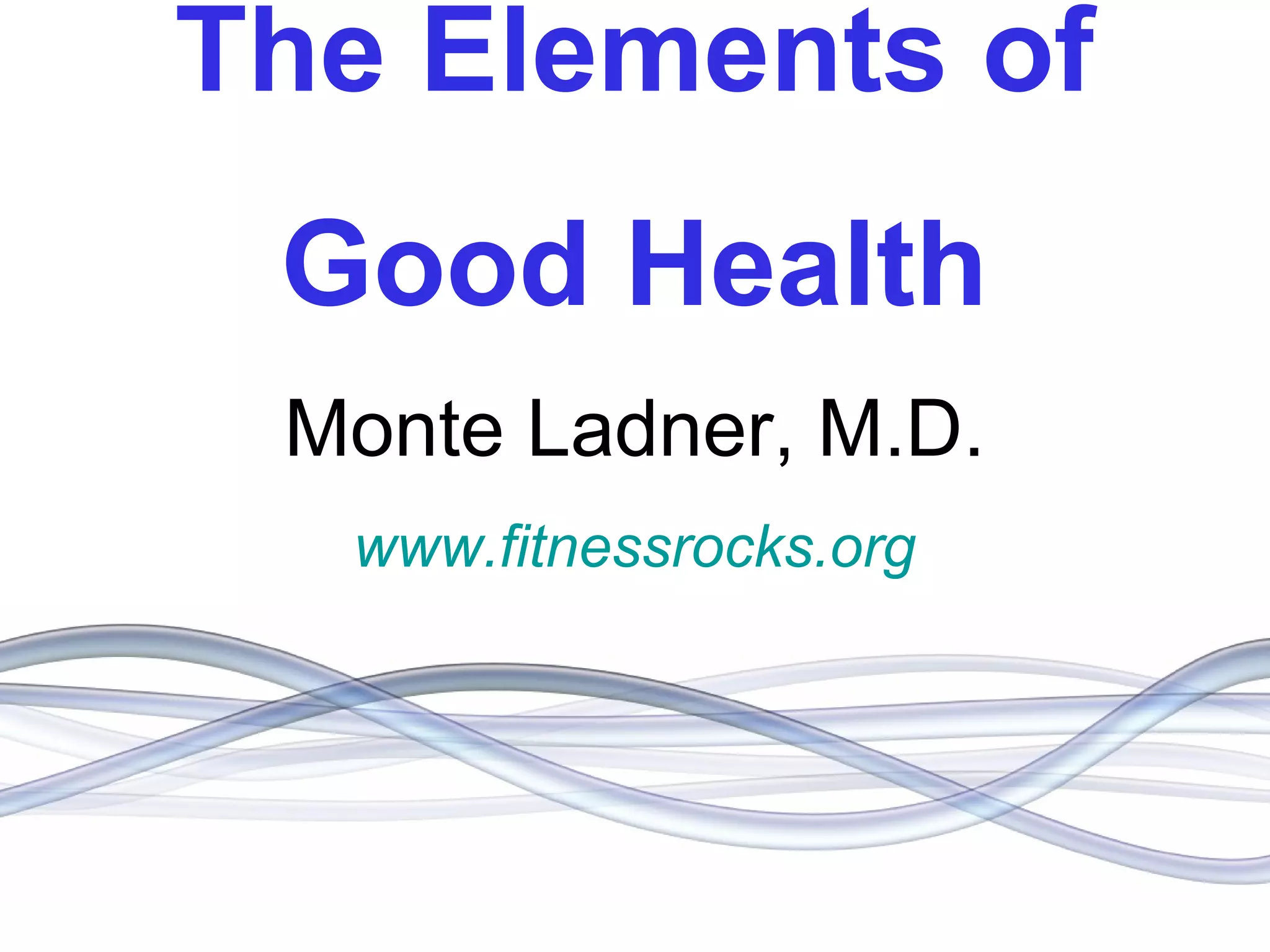 The Elements Of Good Health Power Point | PPT
