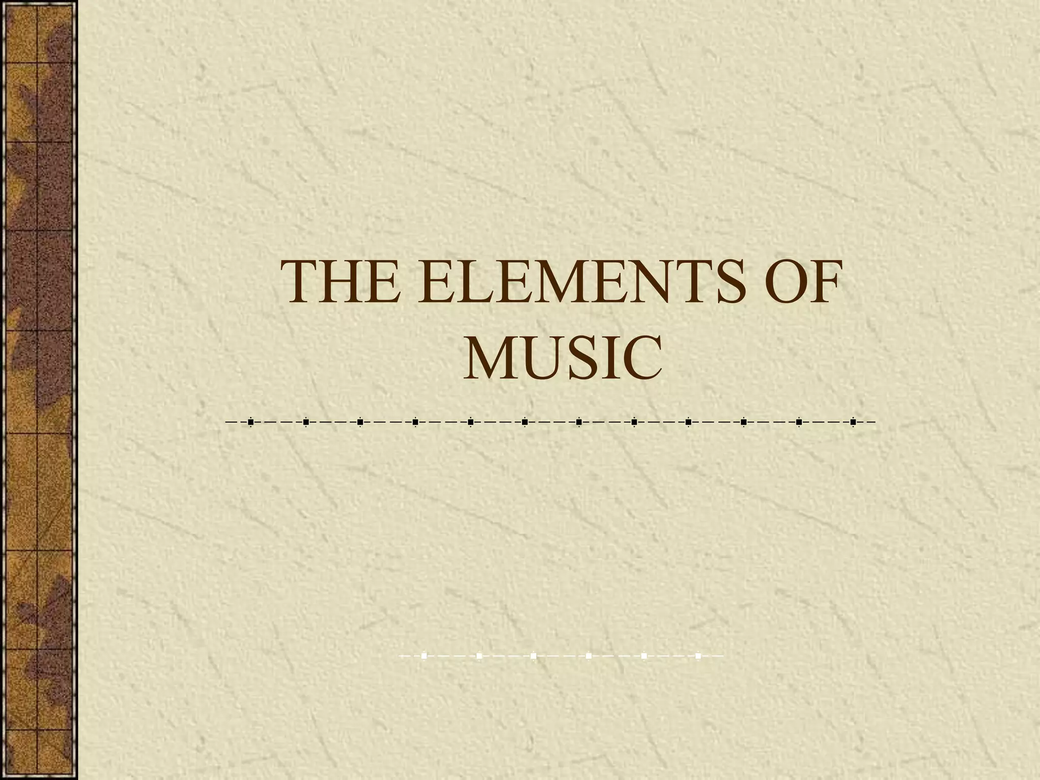 theelementsofmusic-150608153054-lva1-app6892.pptx