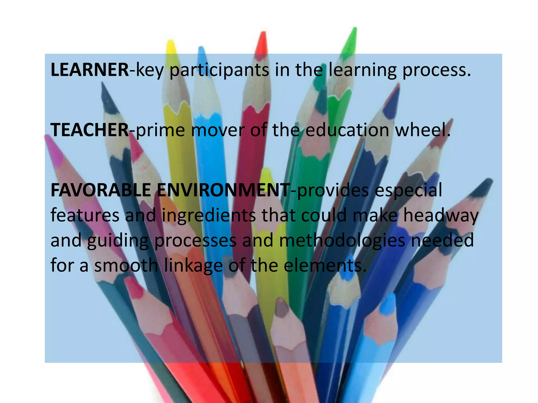 The elements of teaching and learning | PPTX