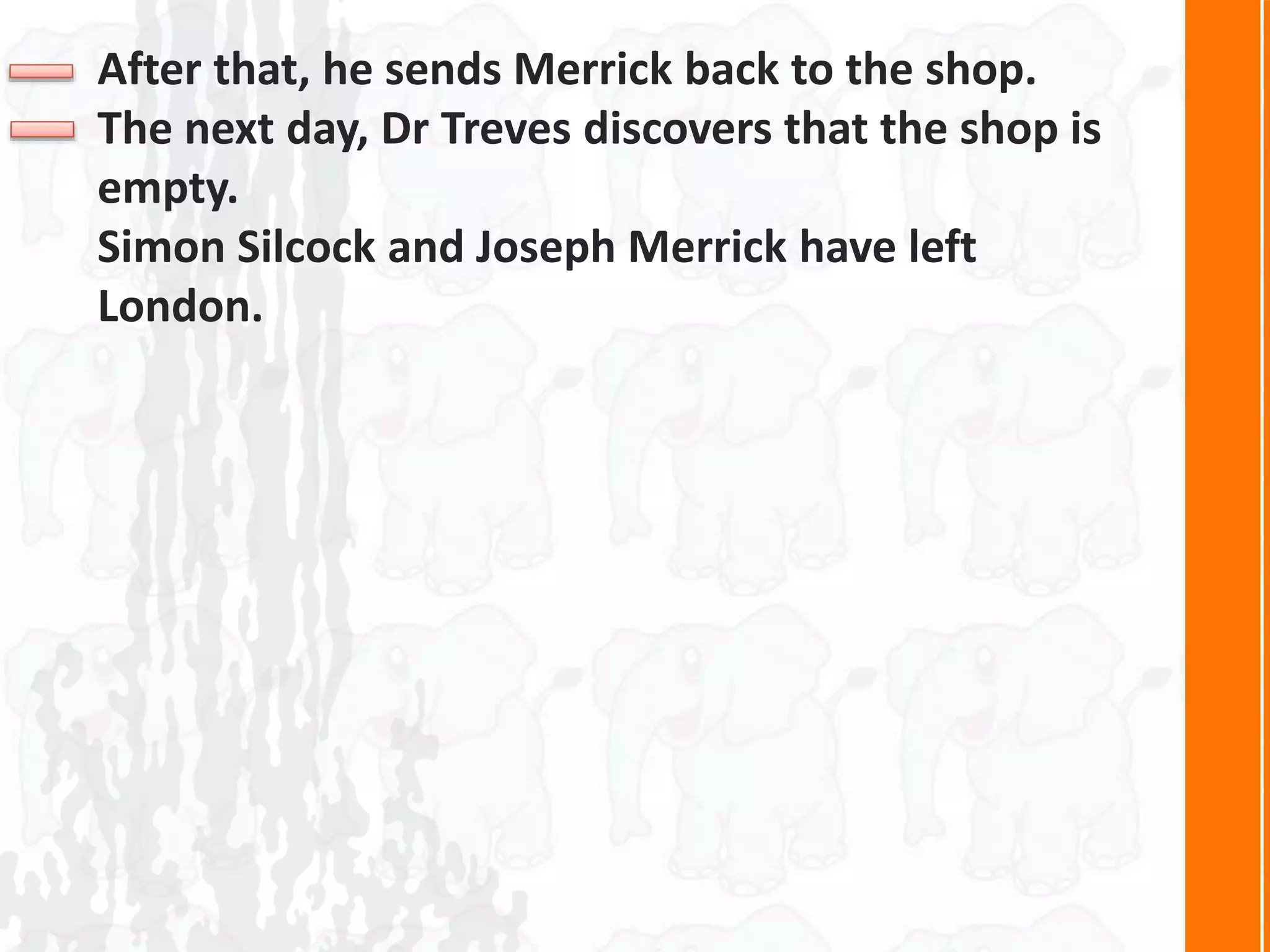 The Elephant Man (Chapter Summaries, Setting & Characters) | PPTX