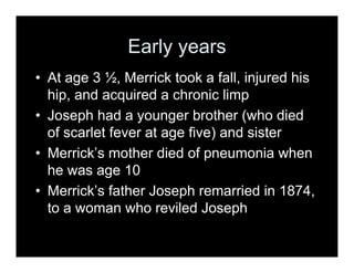 The elephant man (the real story)real | PPT