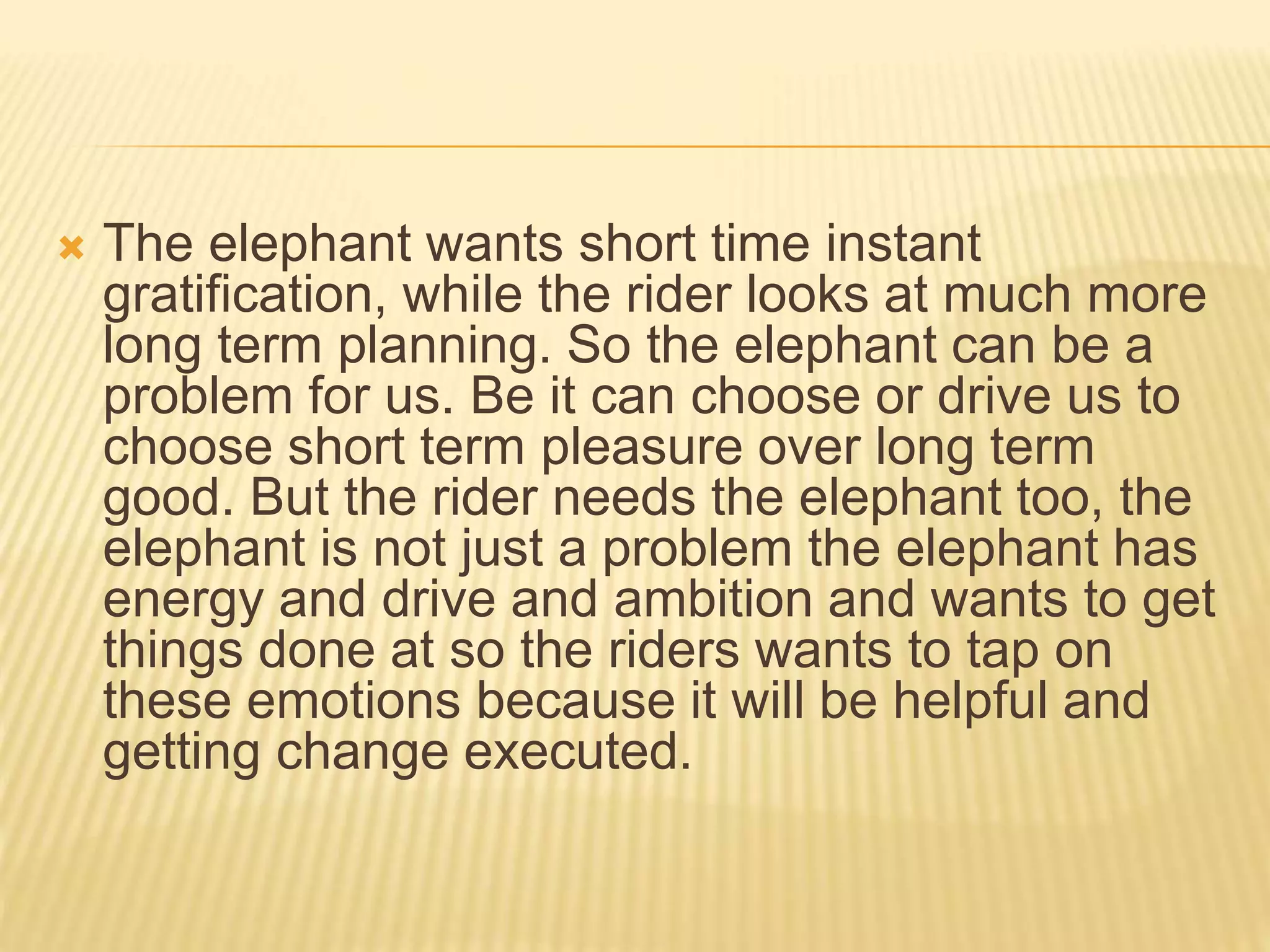 The elephant the rider and the path - How to make change stick | PPTX