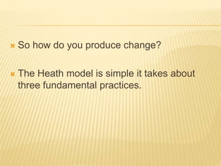 The elephant the rider and the path - How to make change stick | PPTX