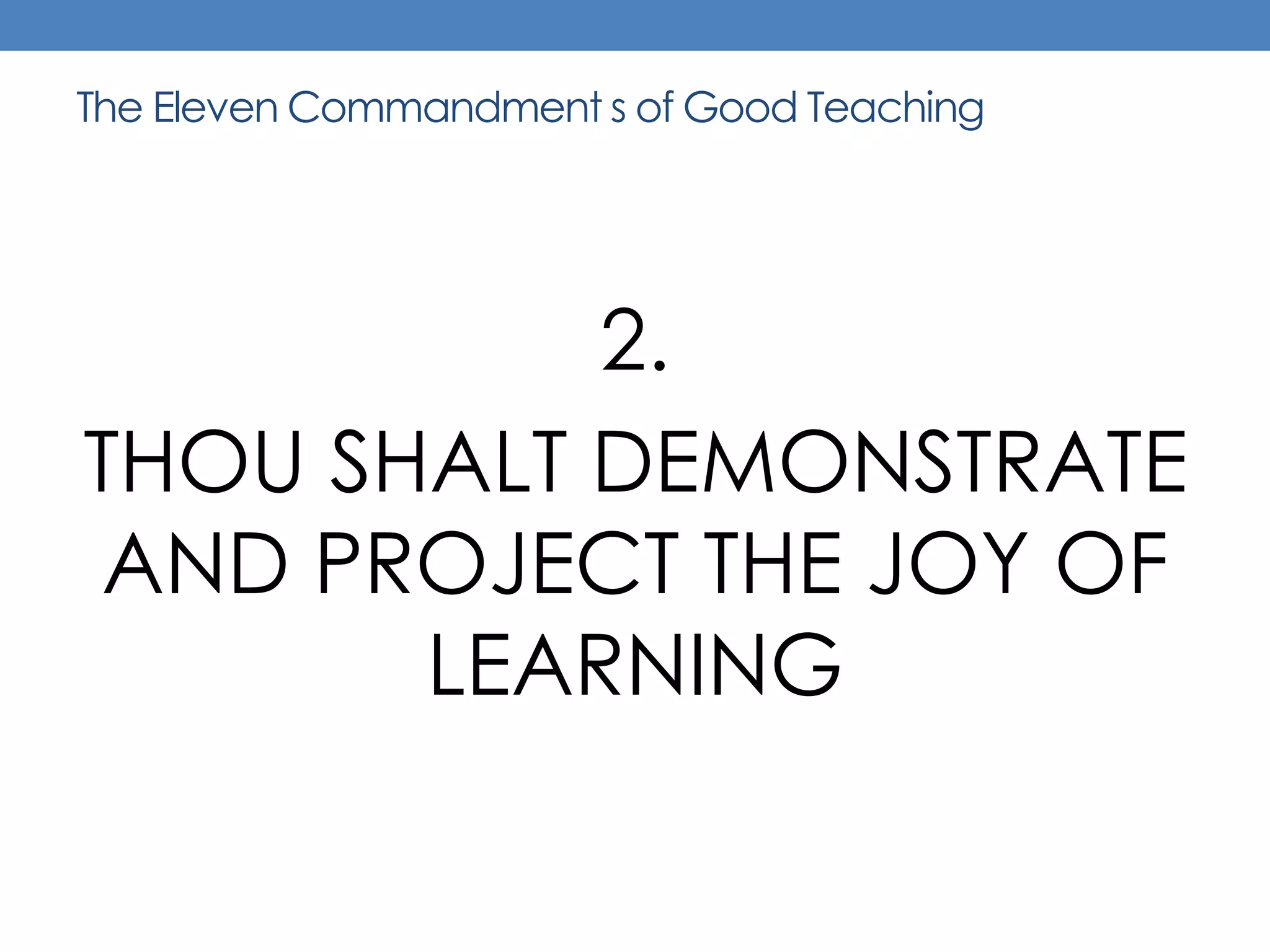 The eleven commandments of good teaching | PPTX
