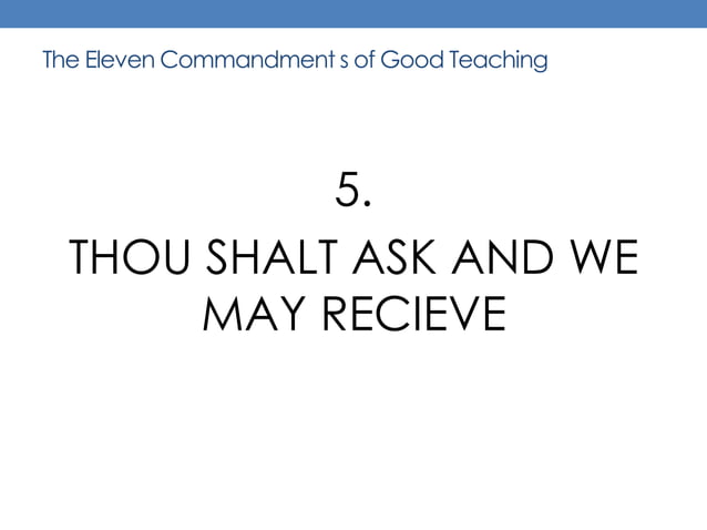 The eleven commandments of good teaching | PPT