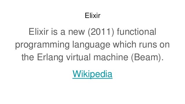 The Elixir programming language community The Elixir programming language community