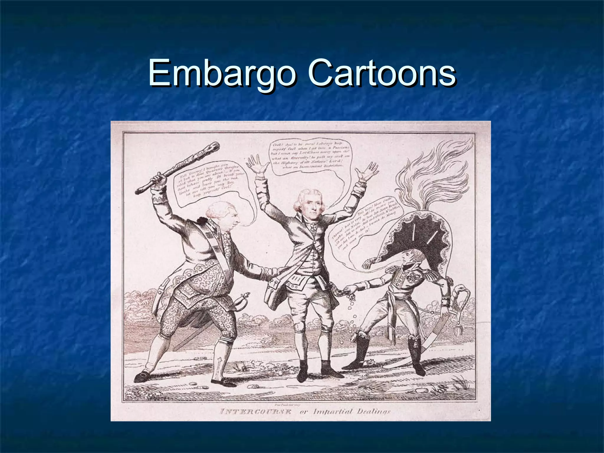 The embargo act of 1807 5 | PPT