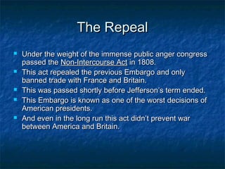 The embargo act of 1807 5 | PPT