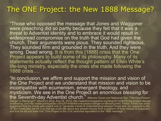 The Emerging Church and the One Project? part 11, The New 1888 Message ...