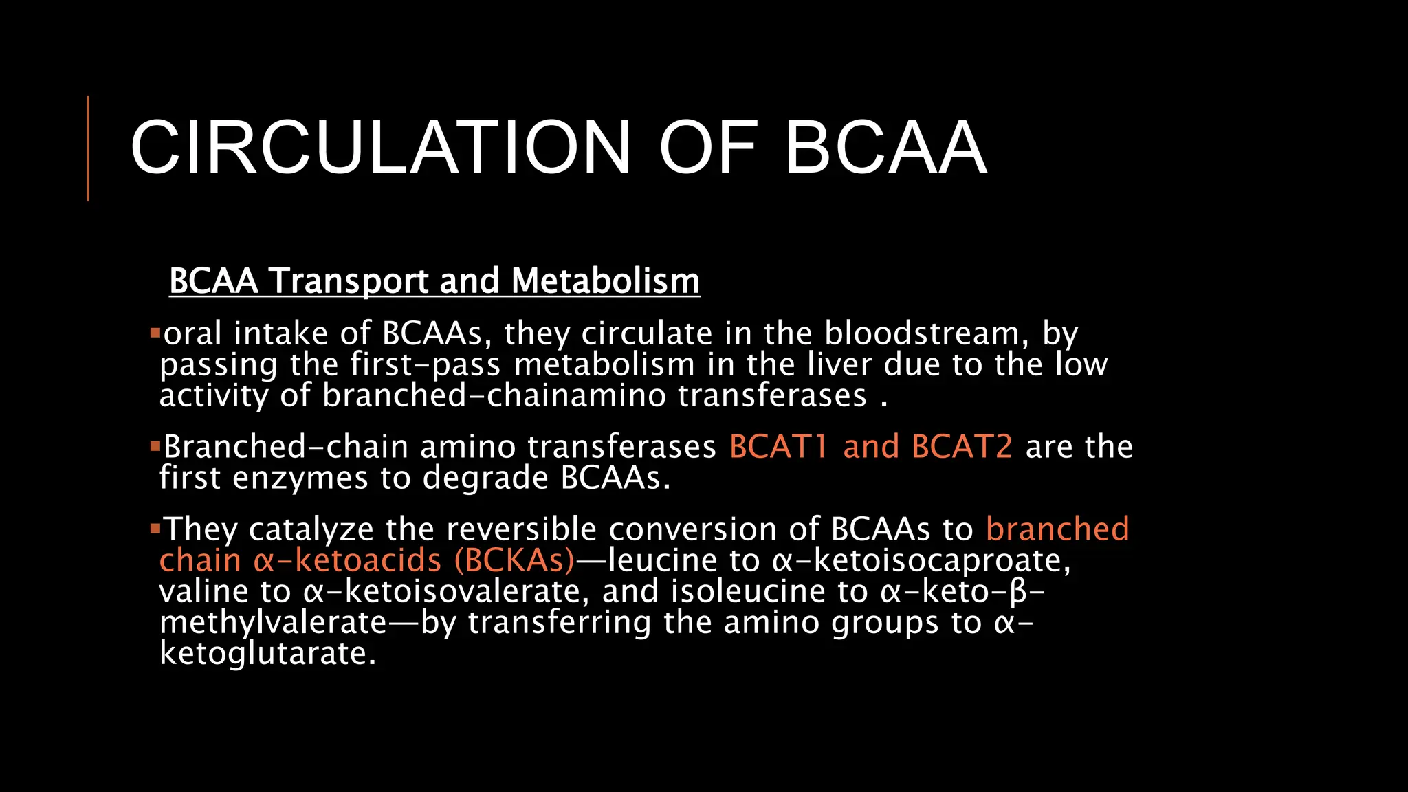 The Emerging Role of Branched-Chain Amino Acids in-1.pptx