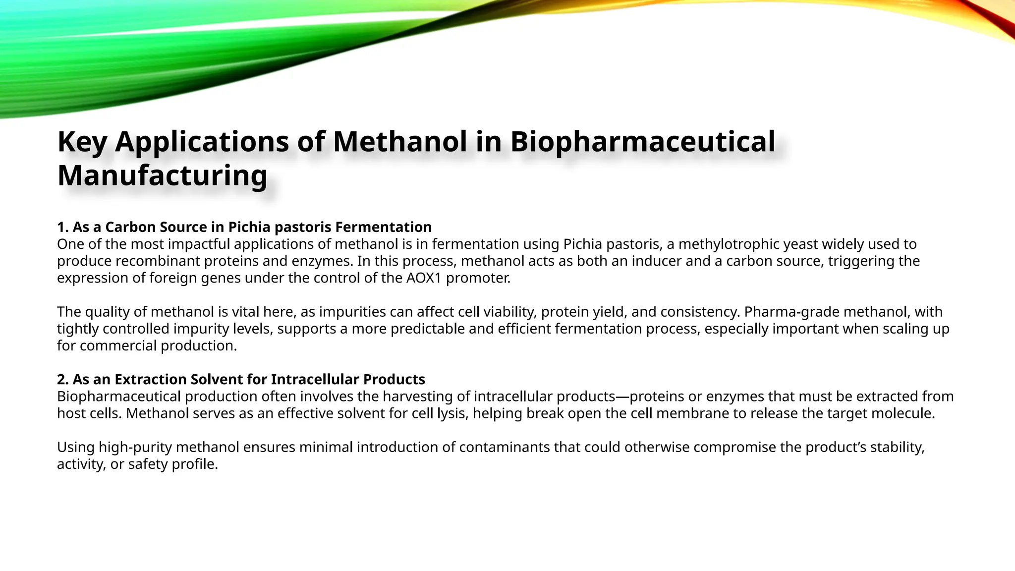 The Strategic Role of Methanol in Biopharma Manufacturing | PPTX