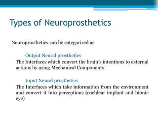 The Emerging World of Neuroprosthetics | PPTX