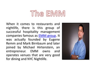 The EMM Perspective: NYC Dining &Life at Night | PPSX