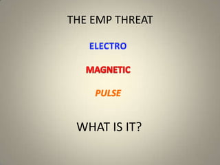 The Emp Destroyer | PPT