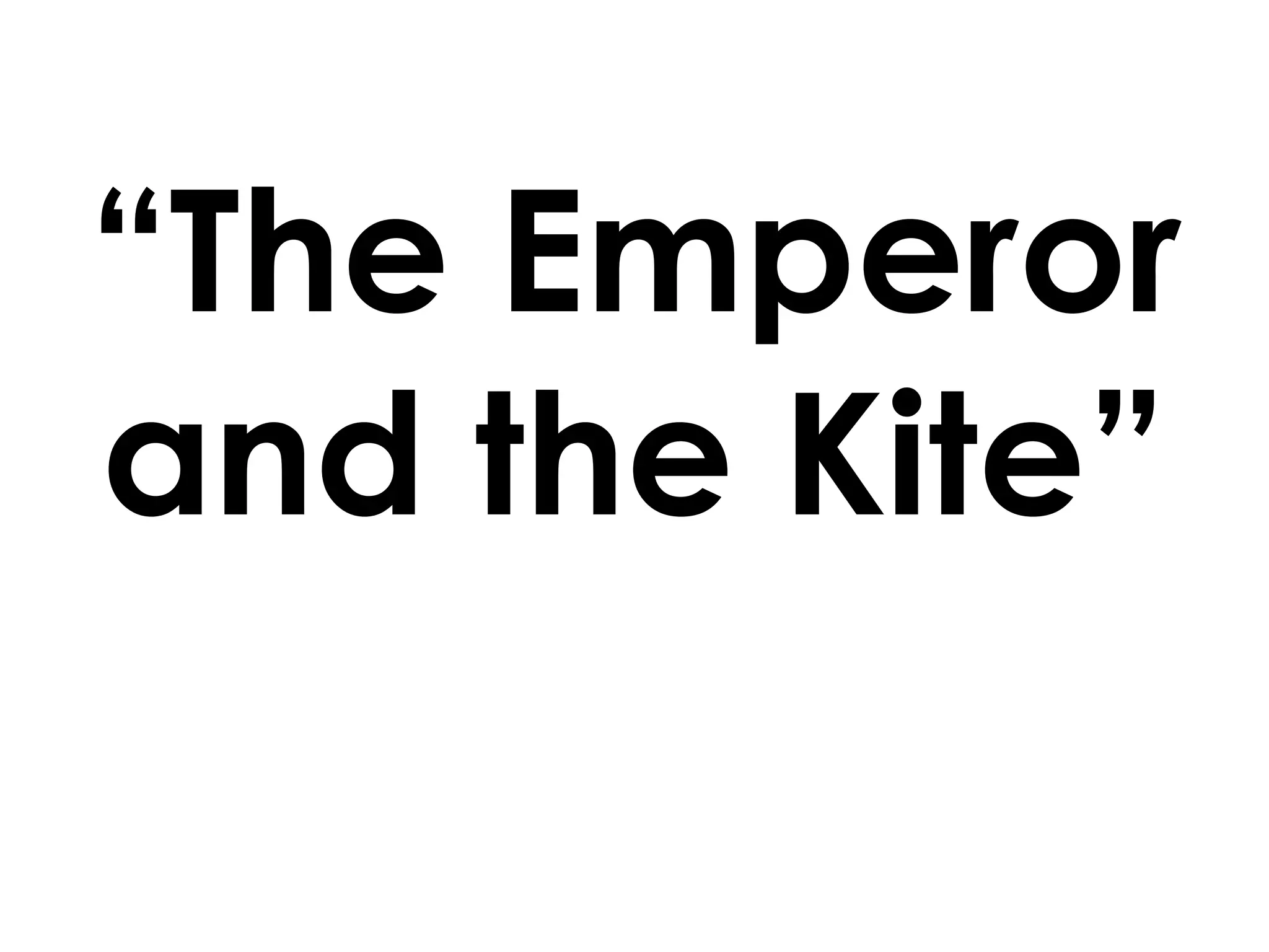 The emperor and the kite | PPSX