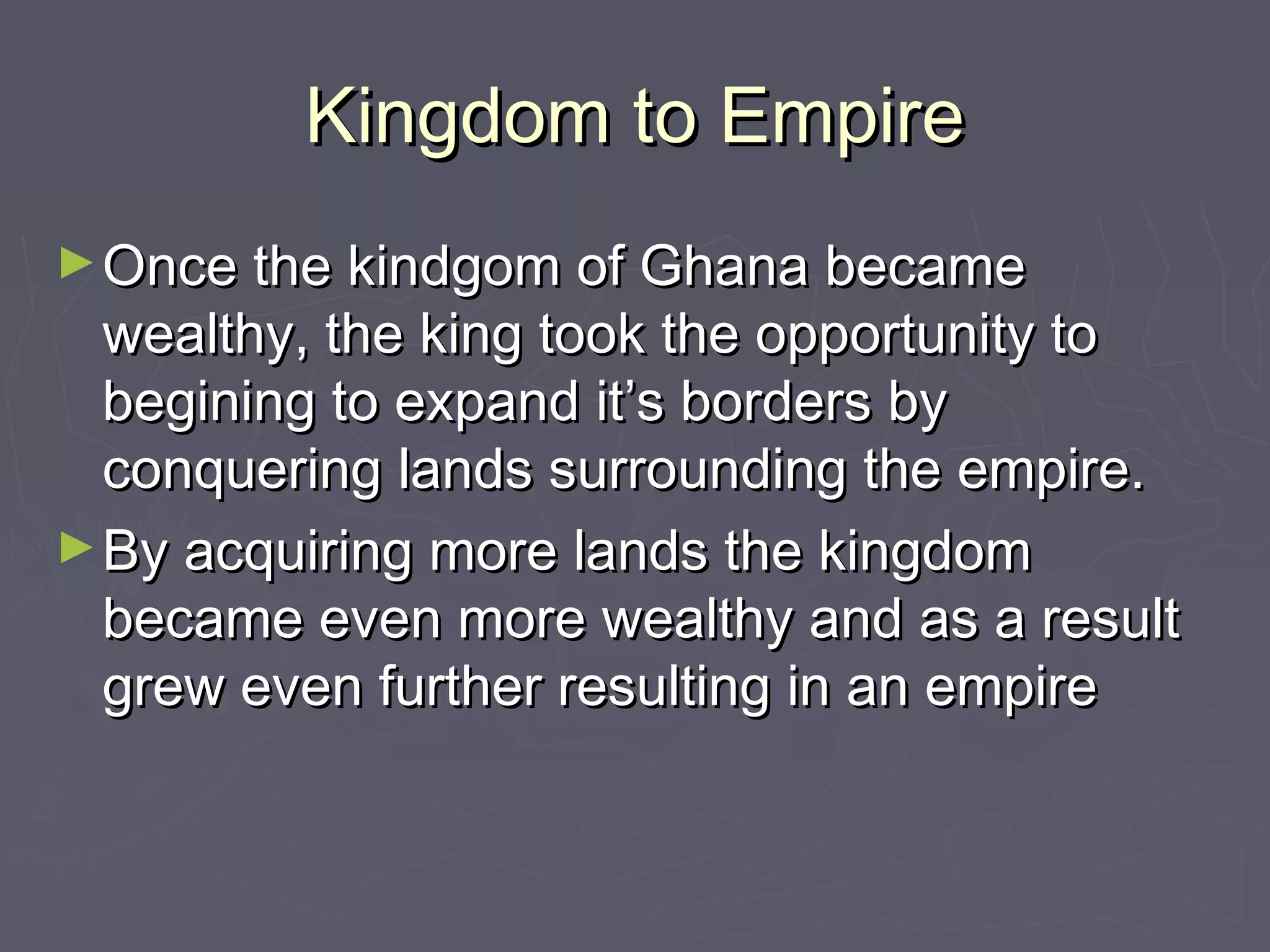 The Empire of Ghana | PPT | Africa Travel | Travel Locations
