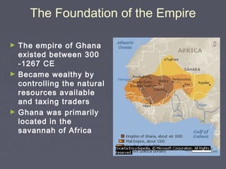 The Empire of Ghana | PPT