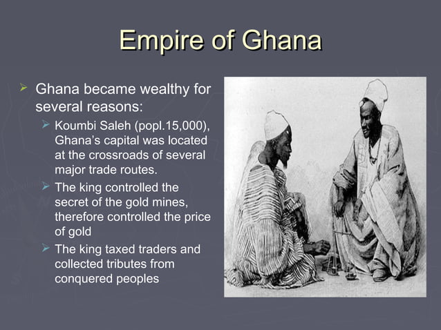 The Empire of Ghana | PPT | Africa Travel | Travel Locations