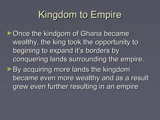 The Empire of Ghana | PPT