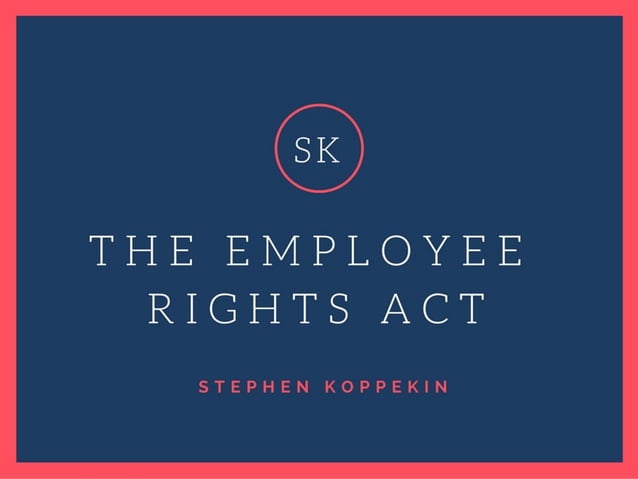 What is the Employee Rights Act? | PDF