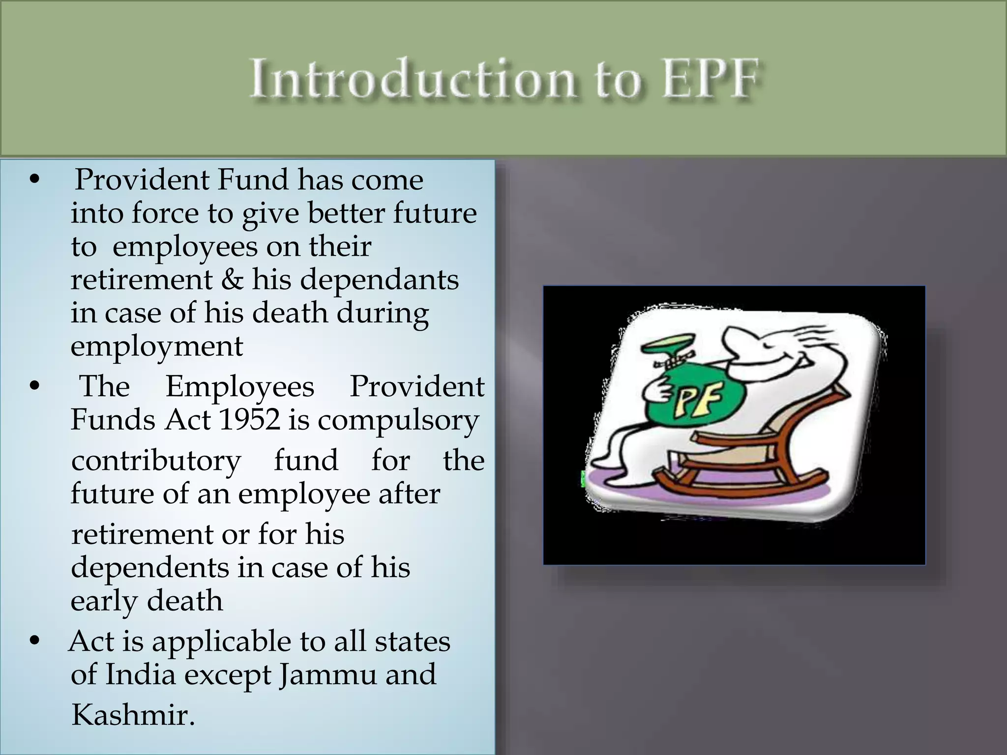 The employee's provident fund | PPTX