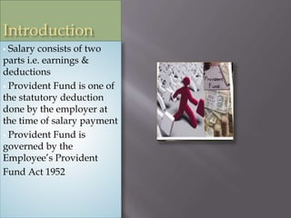 The employee's provident fund | PPTX