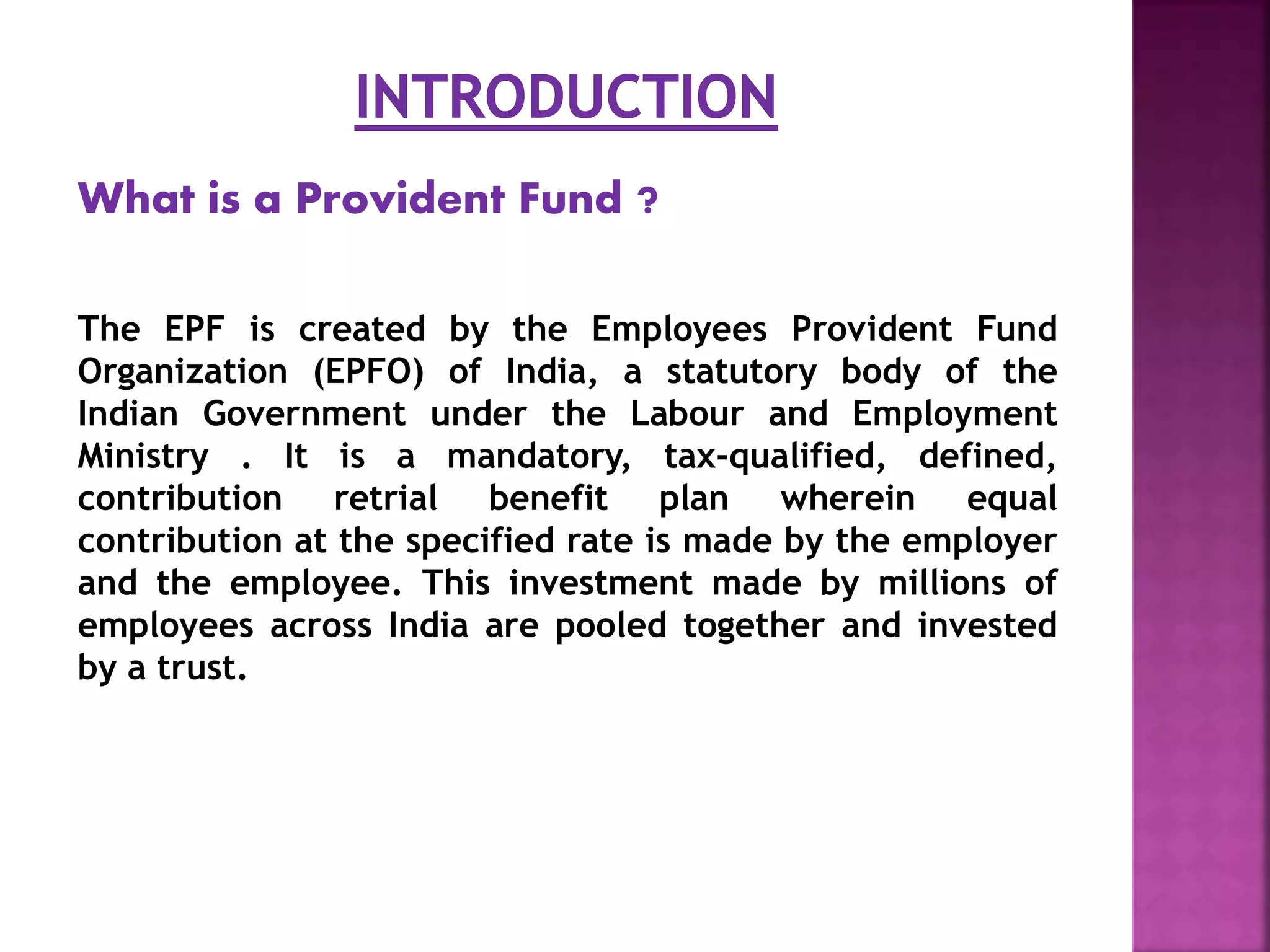 The employee's provident fund act, 1952 (2) | PPTX