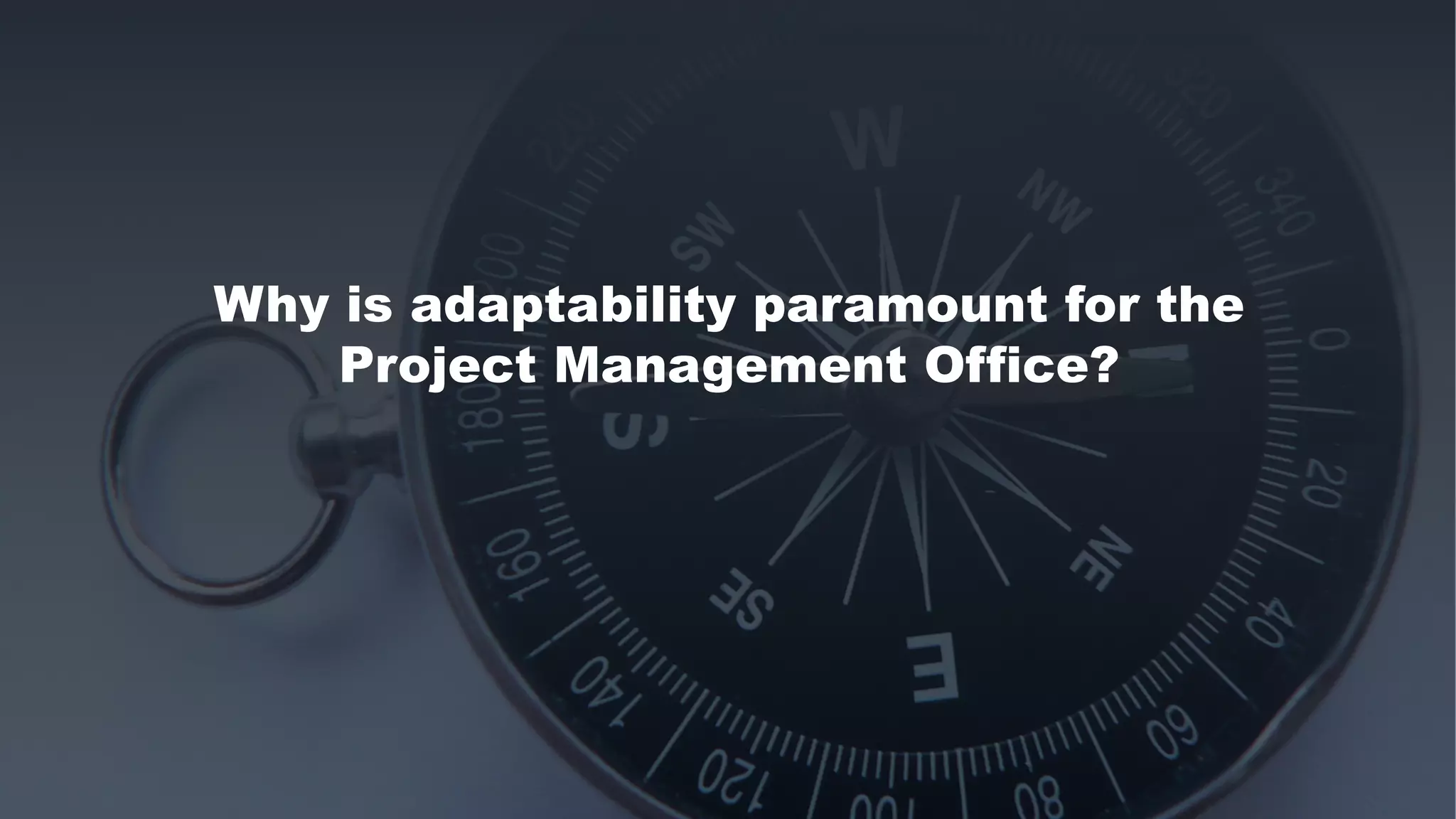 The Empowered PMO: How to Get Your PMO On Board | PPT