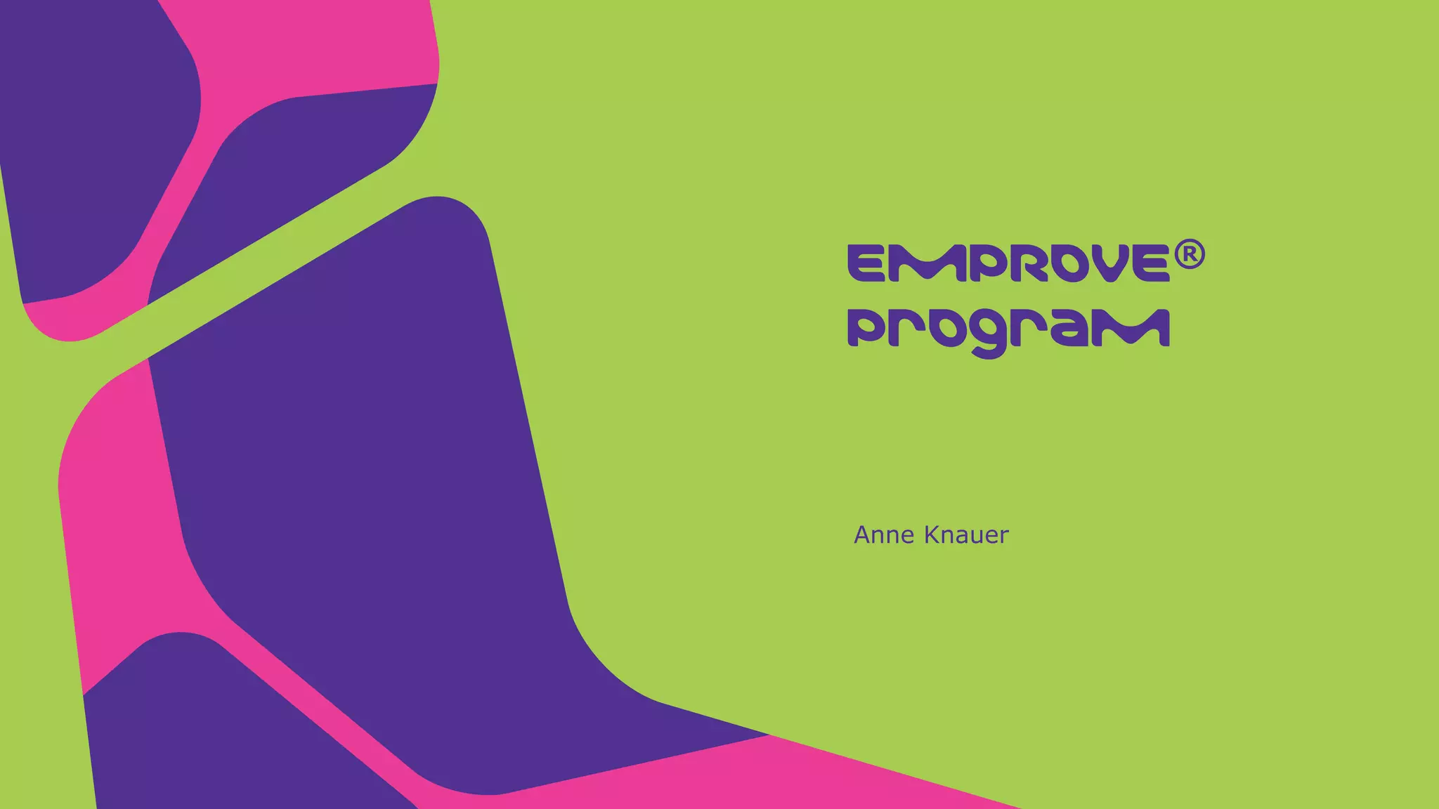 The Emprove® Program: an introduction focussing on the Emprove® Suite ...