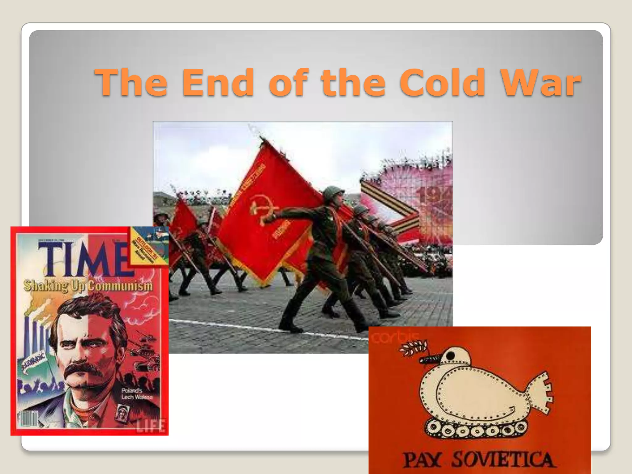 The end of the cold war | PPTX