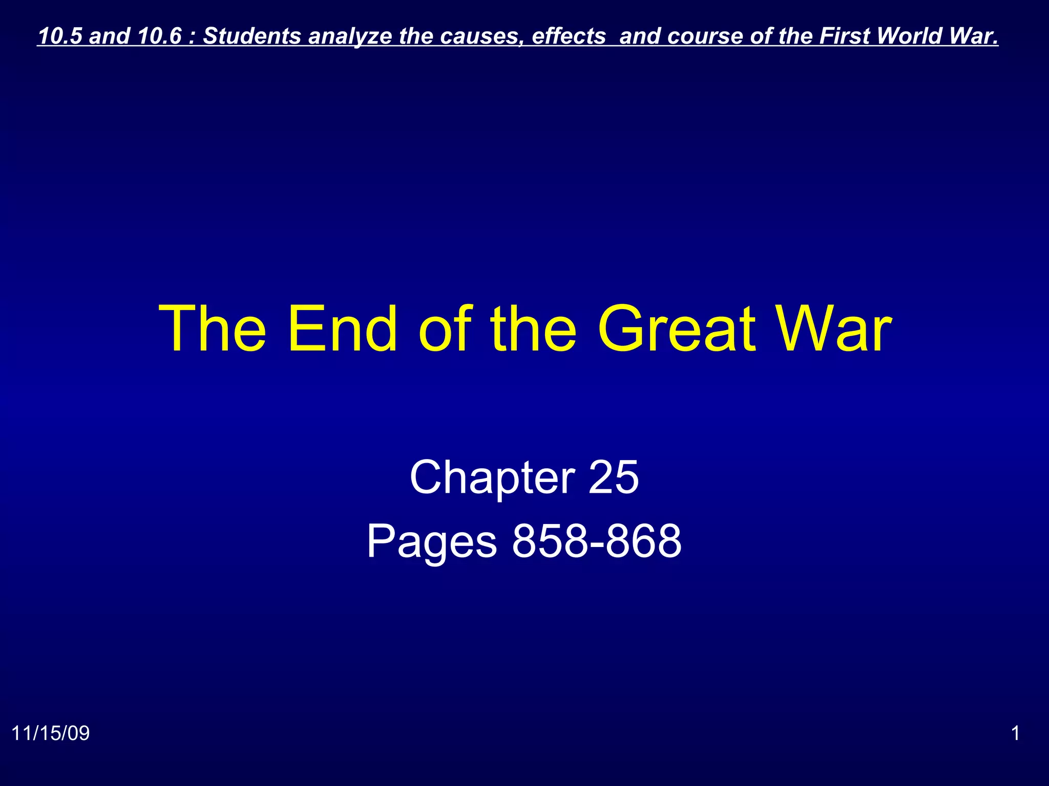 Unit 6 Topic 4 - The End Of The Great War 4 | PPT