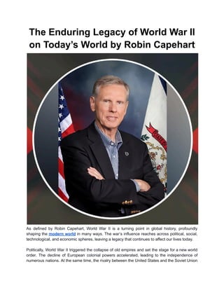 The Enduring Legacy of World War II on Today’s World by Robin Capehart.pdf